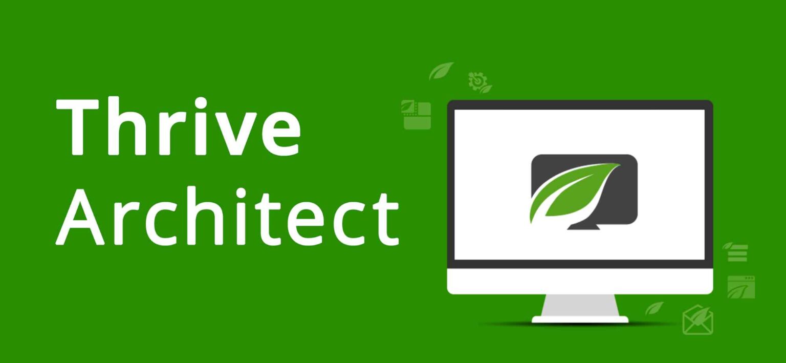 Ultimate Thrive Architect Guide: Amazing New Features - BlogEarns